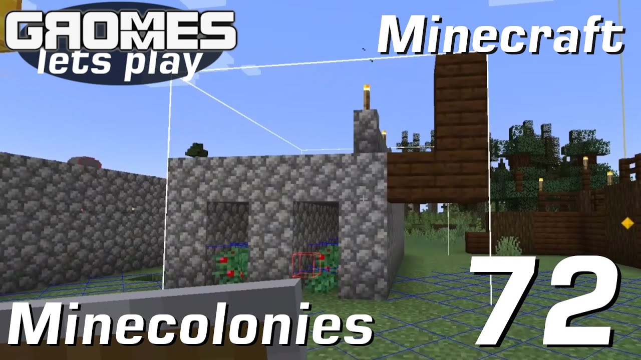 Let's Play: Minecraft Minecolonies S2 - 72 - Wir erstellen unsere ...