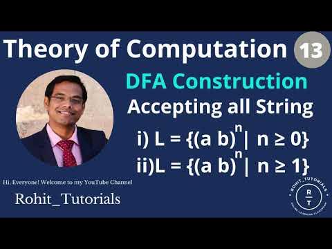 Lect-13: DFA Example | Design FA that Accepts Language L | L = {(a b)^n | n ≥ 0} & {(a b)^n | n ...