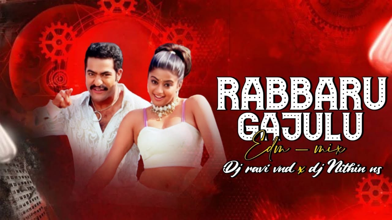 RABBARU GAJULU FULL SONG MIX BY NITHIN NS DJ RAVI VND - YouTube