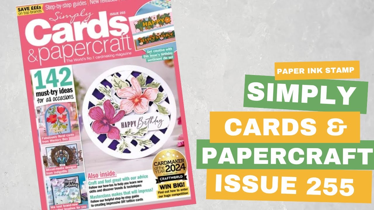 Simply Cards & Papercraft Issue 255 // Let's Make A Card Or 2! // Paper ...