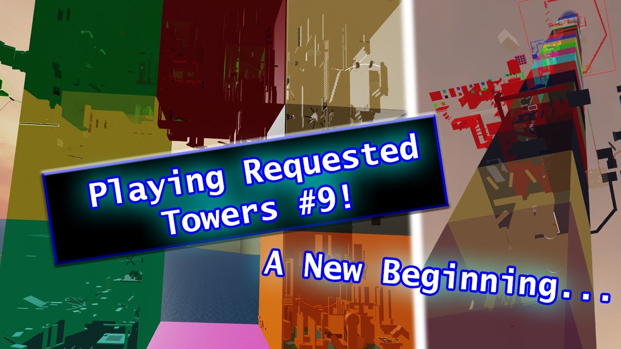 Playing Requested Towers #9! [Roblox - Tower Creator] - YouTube