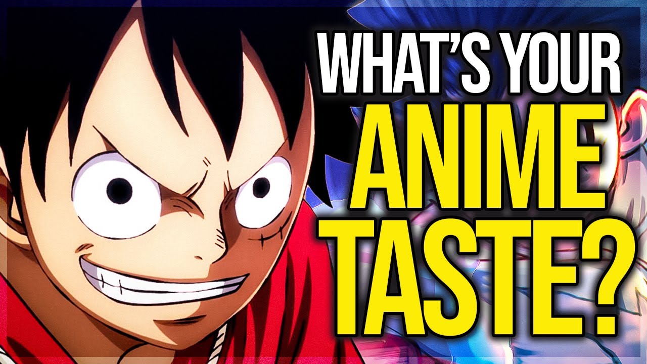 What Your Favorite Anime Says About Your Taste! - YouTube