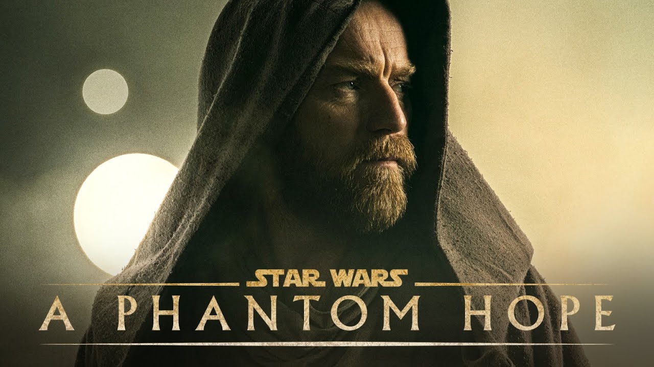 Star Wars Obi-Wan Kenobi: A Phantom Hope - YouTube
