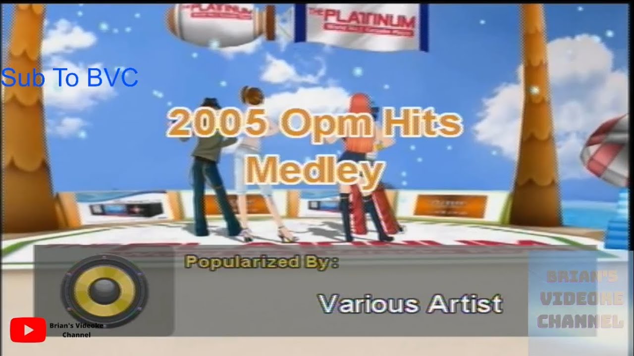 2005 OPM Hits Medley- Various Artists (Karaoke) - YouTube