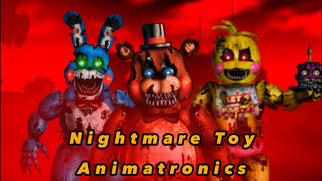 Speed Edit: Nightmare Toy Animatronics - YouTube