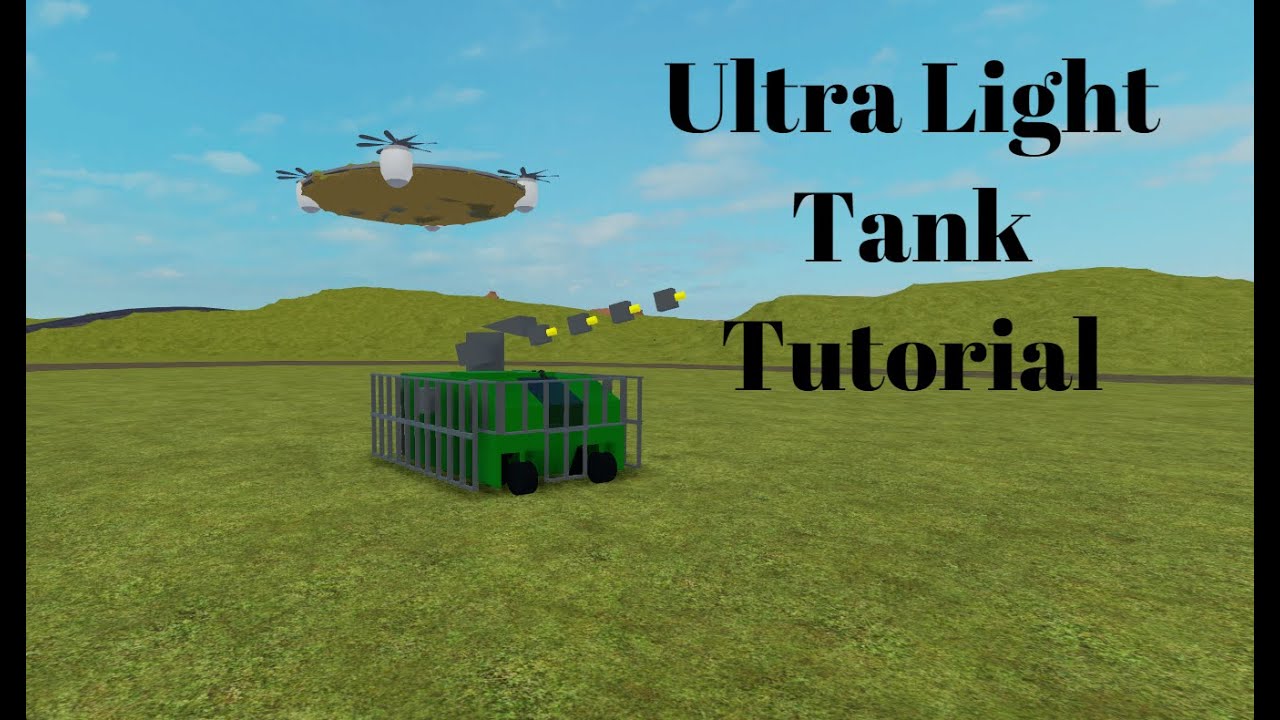 (Plane Crazy) Ultra Light Tank Tutorial - YouTube