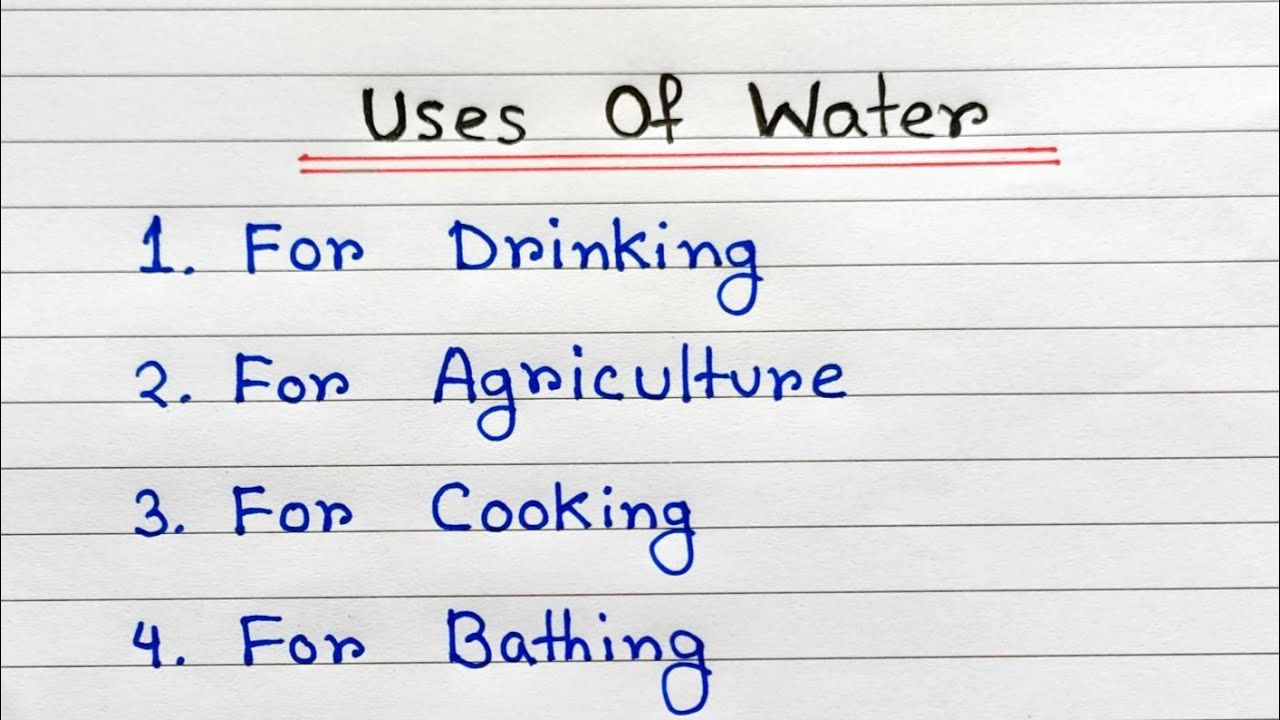 Uses of water water | Essay writing of water | School project writting ...