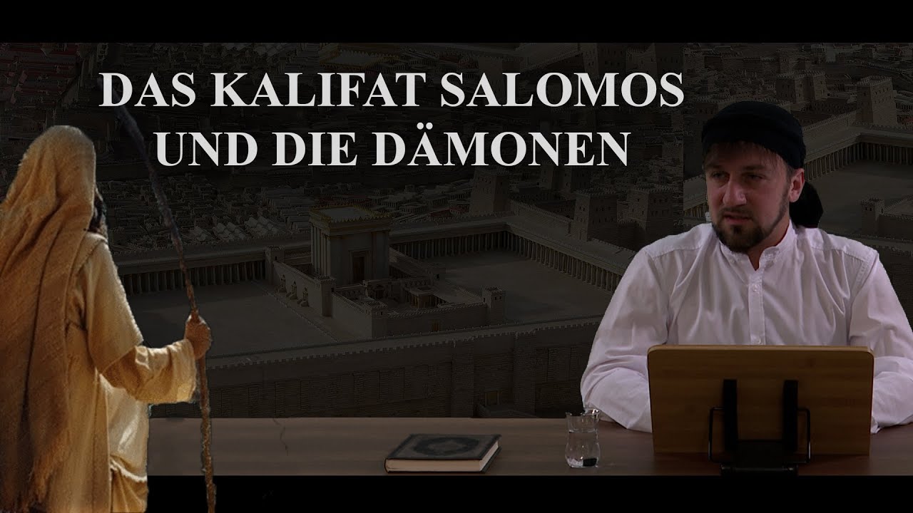 Koran Projekt 370 | Das Kalifat Salomos und seine Dämonen | Sure Bakara ...