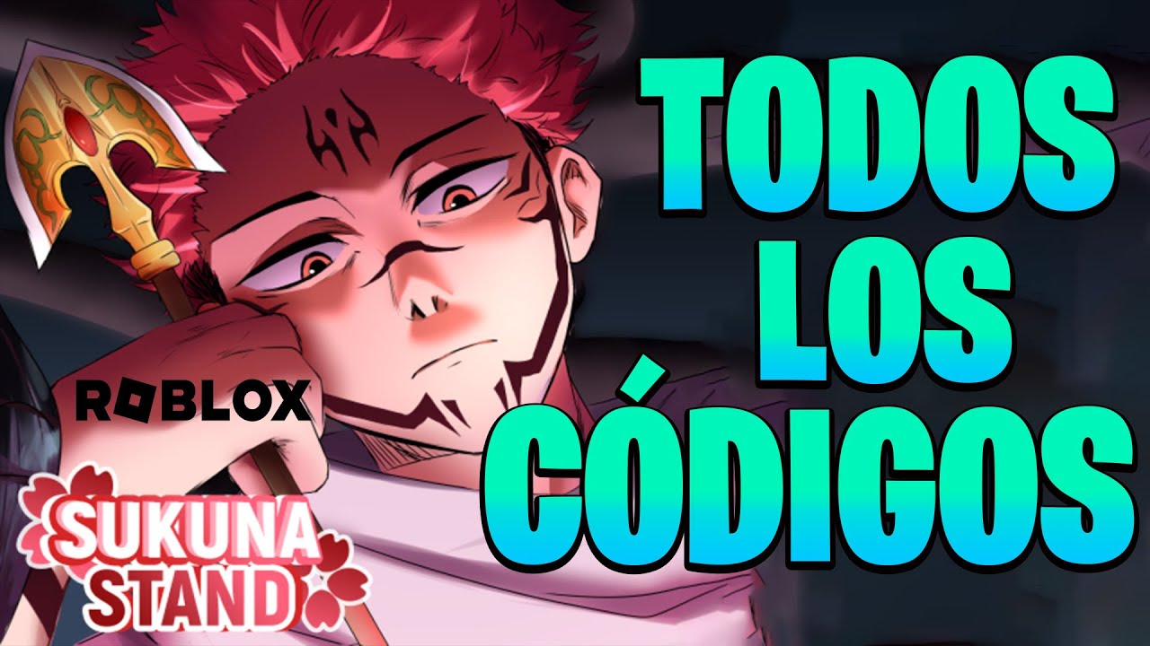 TODOS los CÓDIGOS de 🔥 SUKUNA STAND 🔥 activos Y actualizados / NEW ...
