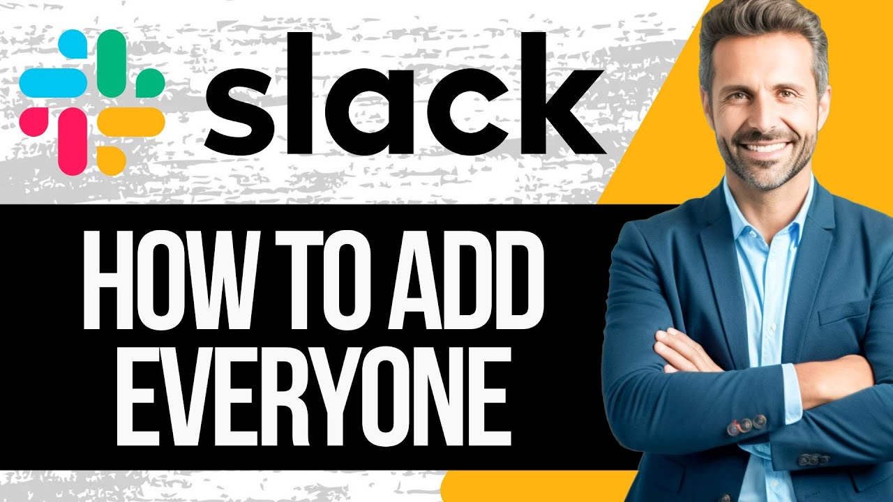 How To Add Everyone To a Channel in Slack - YouTube