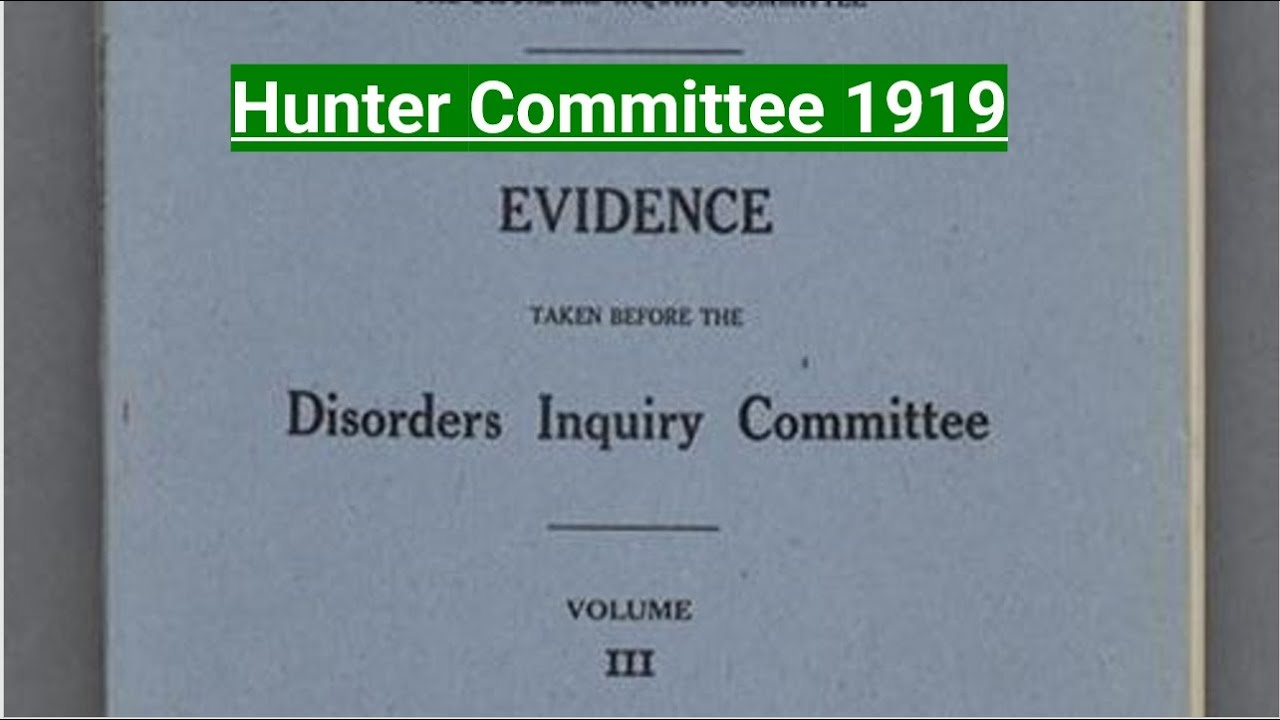 Hunter Committee 1919 in Hindi - YouTube