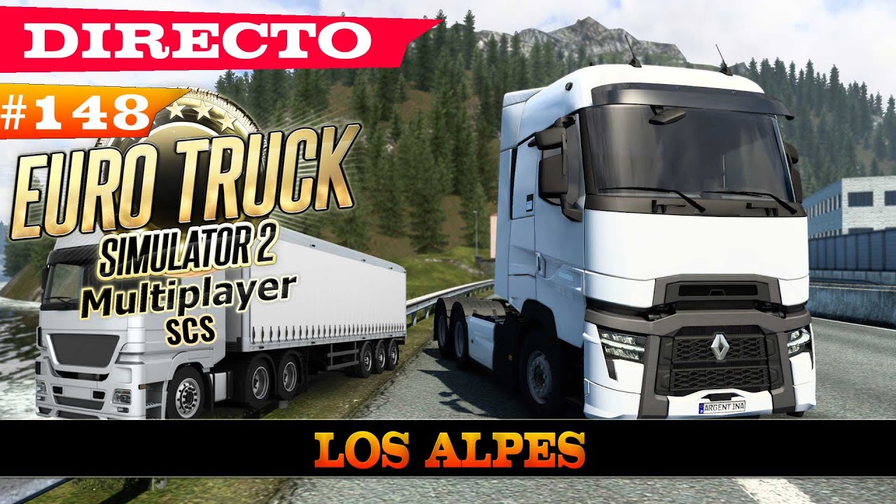 🔴 LOS ALPES - Euro Truck Simulator 2 - Modo Convoy - Directo TrackIR ...