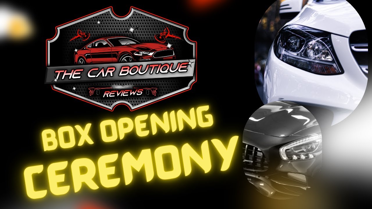 The Car Boutique presents: Box Opening Ceremony - YouTube