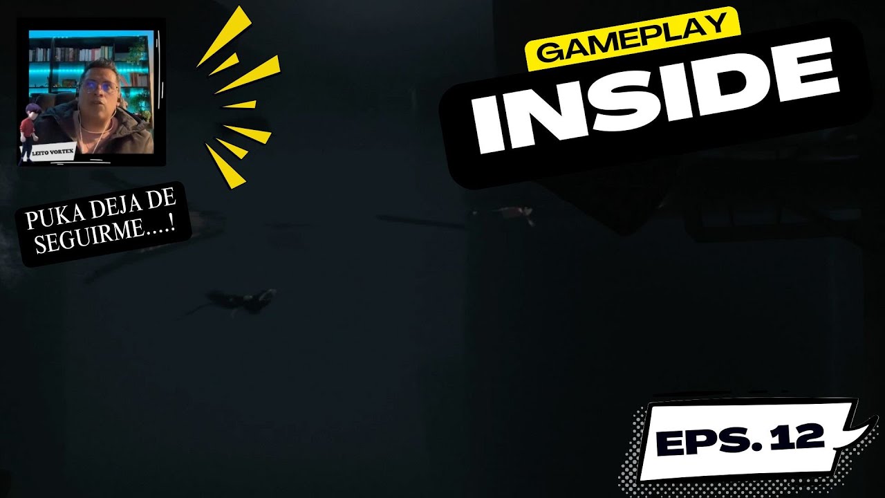 INSIDE Gameplay en Español | Parte 12 - Un Mundo Oscuro y Misterioso ...