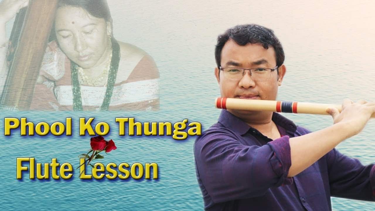 Phool ko thunga | Flute Tutorial | बासुरीमा फूलको थुङ्गा बजाउने सजिलो तरिका। Basuri lesson - YouTube
