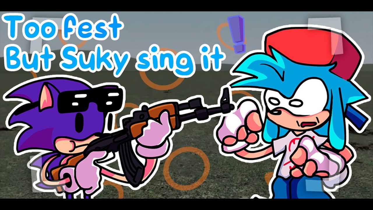 Too fest (new) but sunky sing it | ImJustNegy - YouTube