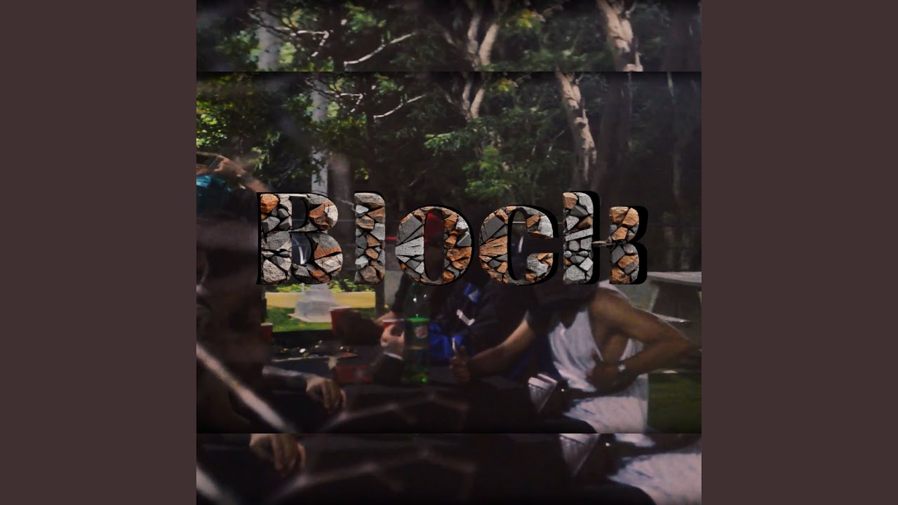 BLOCK (Freestyle) - YouTube