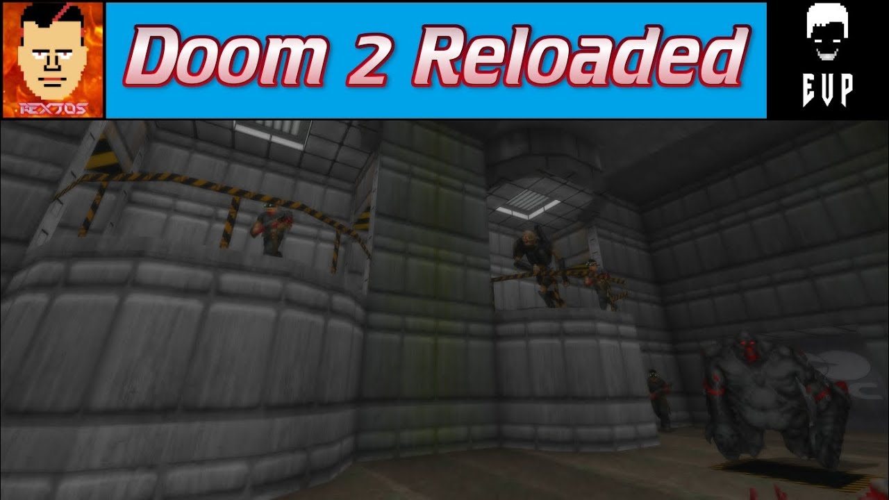 Doom 2 Reloaded + EVP | Map 04 | 100% Secrets - YouTube
