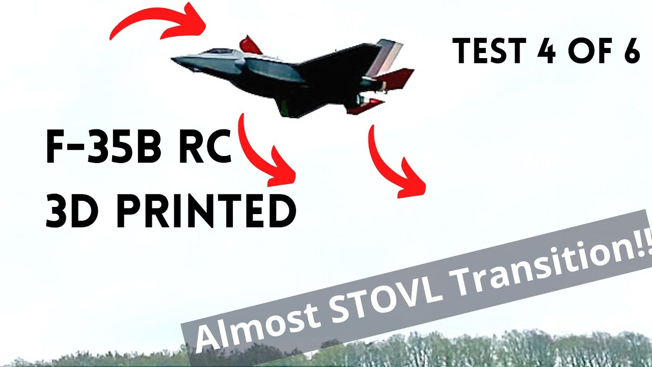 Test 4. Slow Transition Testing 3D Printed F-35B VTOL On Flyingfield ...