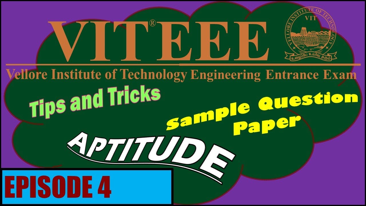 VITEEE Sample Questions | Aptitude Episode 4 | Detailed solutions ...