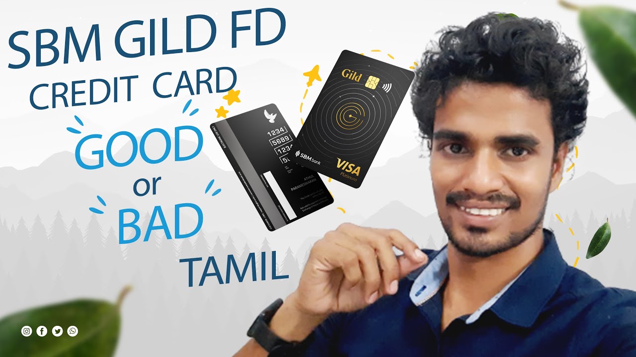 SBM Gild FD Credit Card Review Good or Bad in Tamil - YouTube