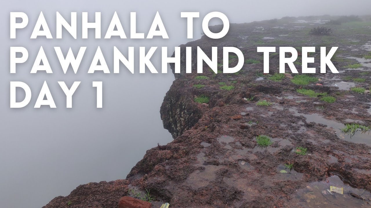 Panhala to Pawankhind Trek | Day 1 | Trekking Places in India - YouTube