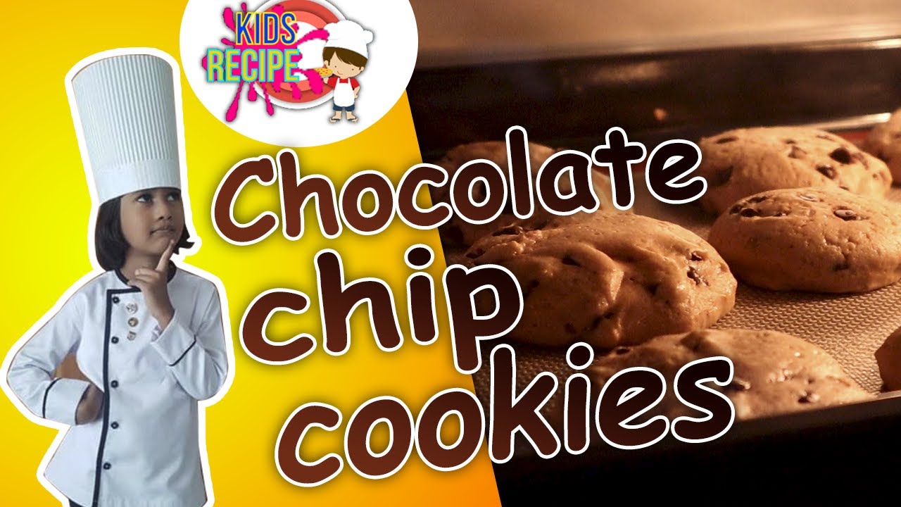 How to make chocolate chip cookies | KIDS RECIPIE - EP-02 - YouTube