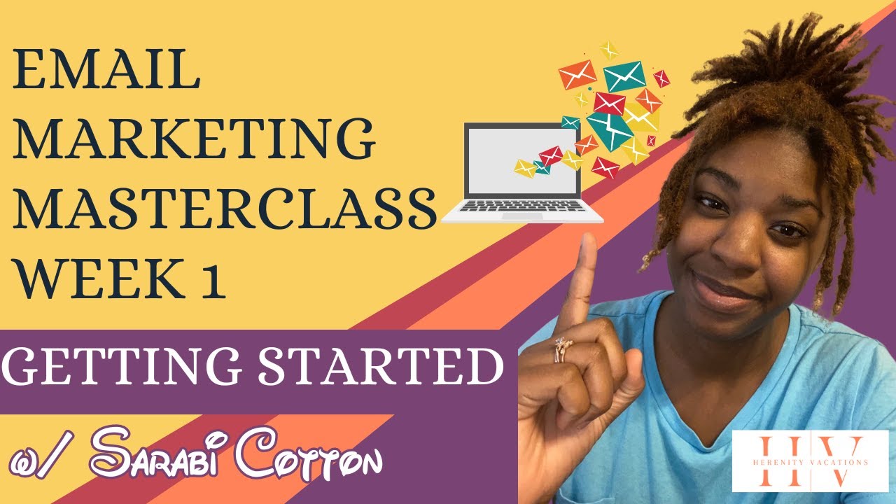 Email Marketing Masterclass Week 1 Youtube 4162