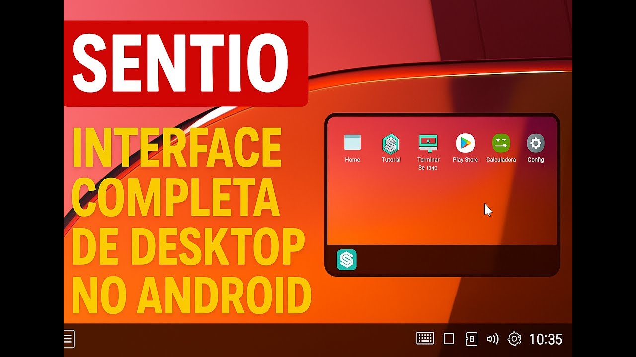 Sentio Desktop: Transforme Seu Android em um Ambiente Desktop Completo ...
