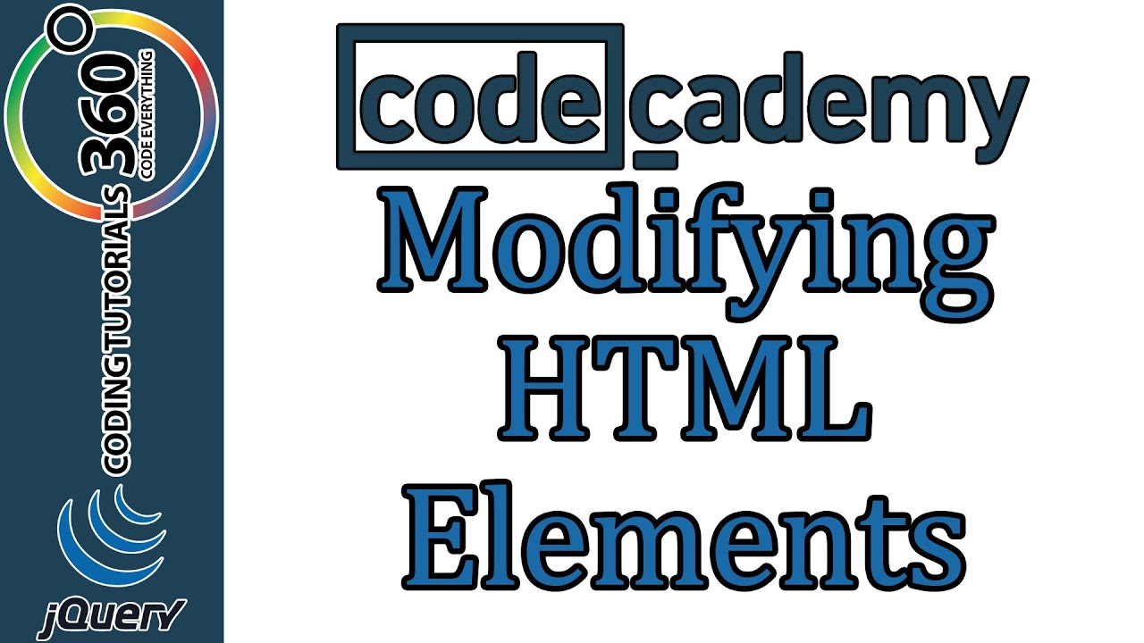 Learn Jquery With Codecademy Modifying Html Elements Youtube