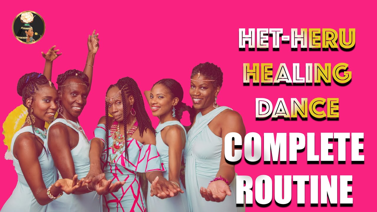 Het Heru Healing Dance (1998) : The Complete Routine | Queen Mother ...