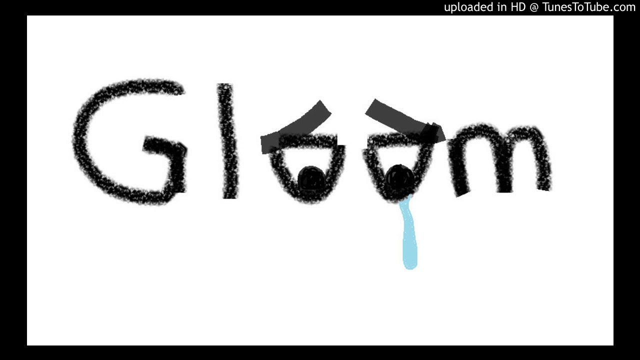 Gloom YouTube gloom-youtube
