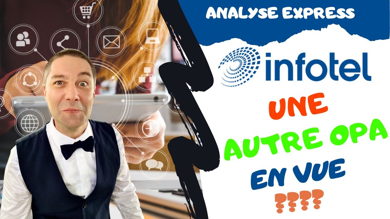 INFOTEL, POURQUOI INVESTIR ? ANALYSE EXPRESS - YouTube