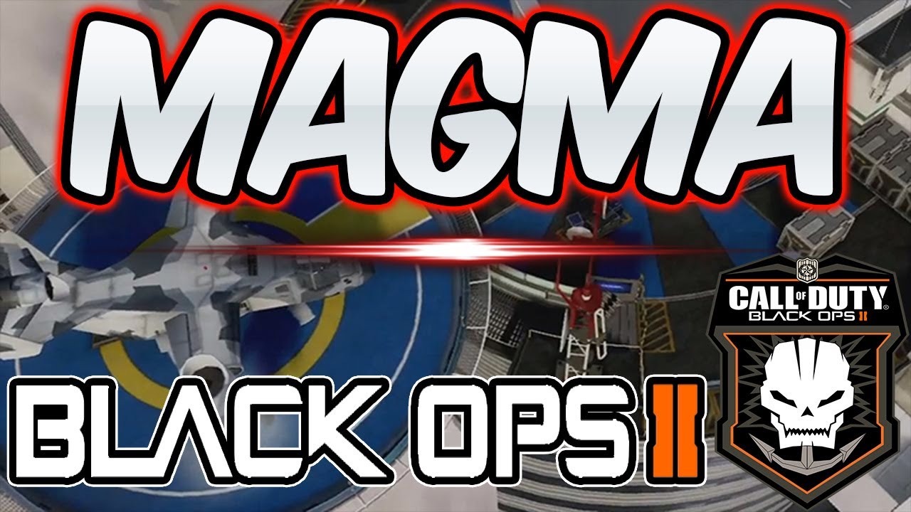 Black Ops 2 - "MAGMA" B Flag is in The Depths of Hell (BO2 Uprising ...