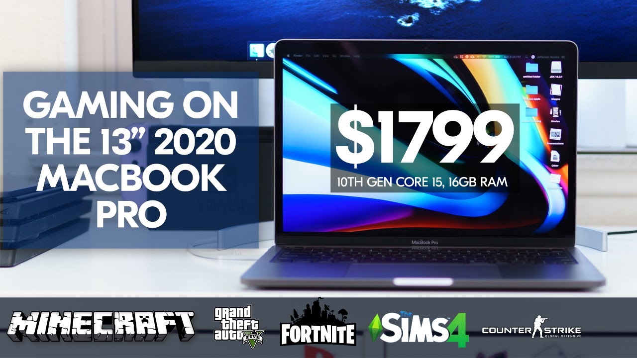 Gaming on the 13" 2020 Macbook Pro (GTA, Minecraft, Fortnite, CS:GO and ...