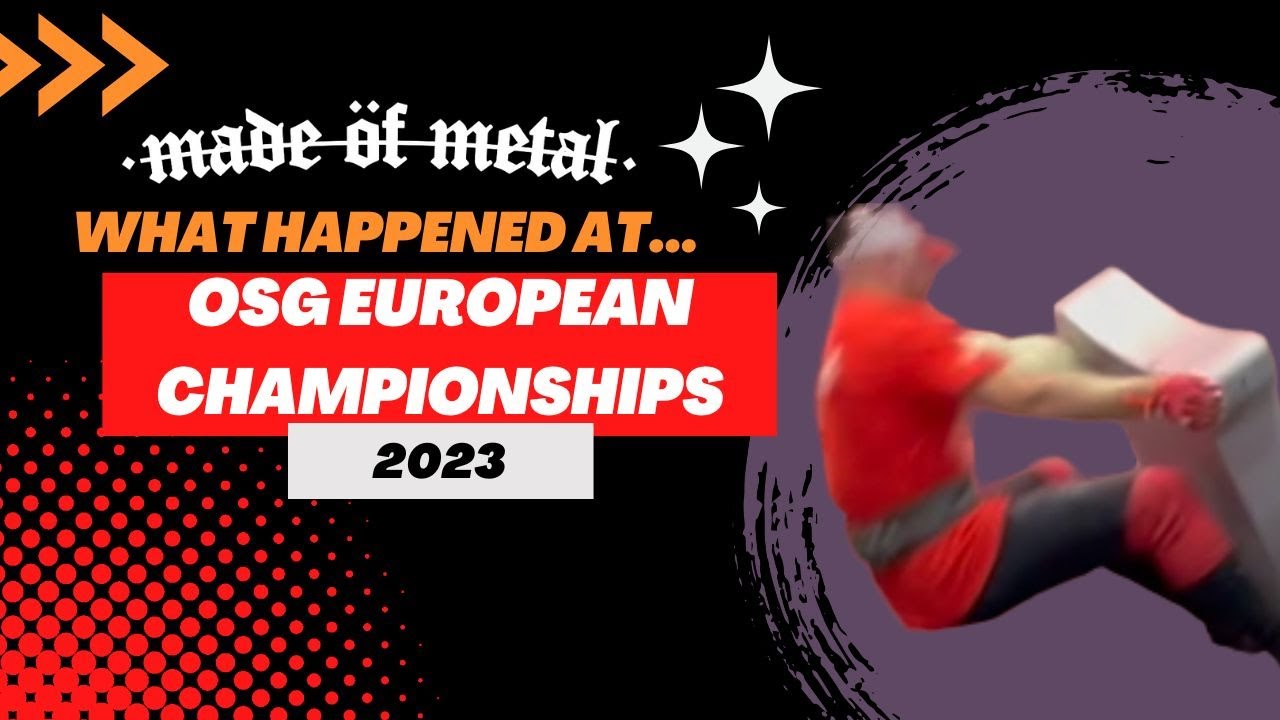 What Happened At... The OSG European Championships 2023 - YouTube