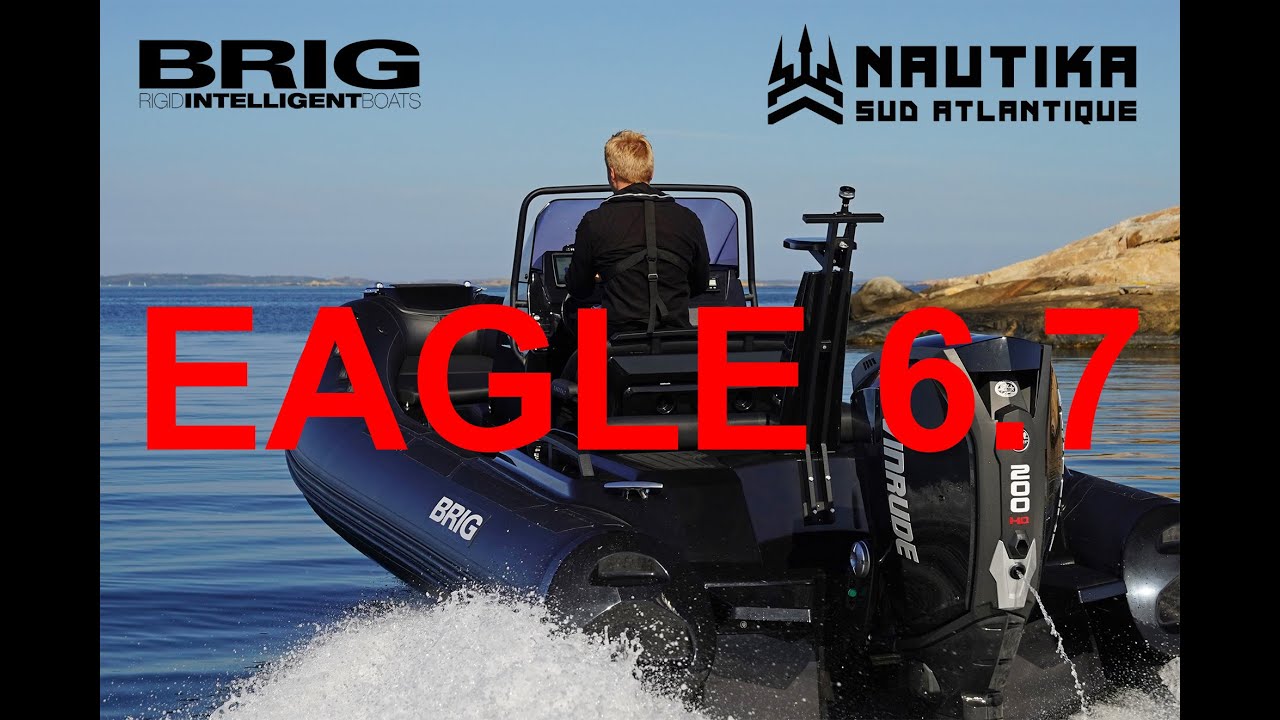 BRIG EAGLE 6.7 Semi-rigide sportif et spacieux - YouTube