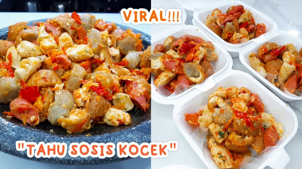 JAJANAN VIRAL 2024! RESEP TAHU SOSIS KOCEK PEDAS GURIH MANTUL! IDE ...