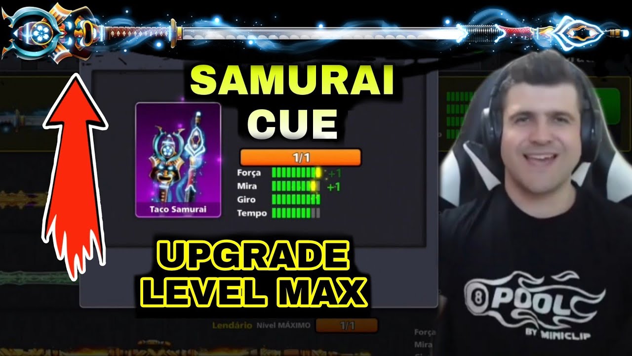 Upgrading the Samurai Cue to the Maximum Level of 8 Ball Pool and ...