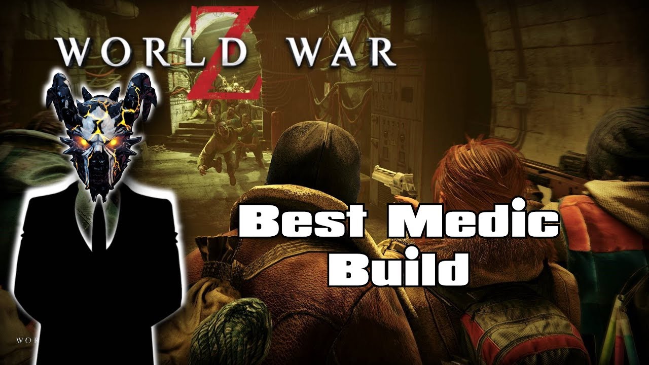 World War Z Gameplay Ita: Miglior Build Medico [Best Medic Build] - YouTube