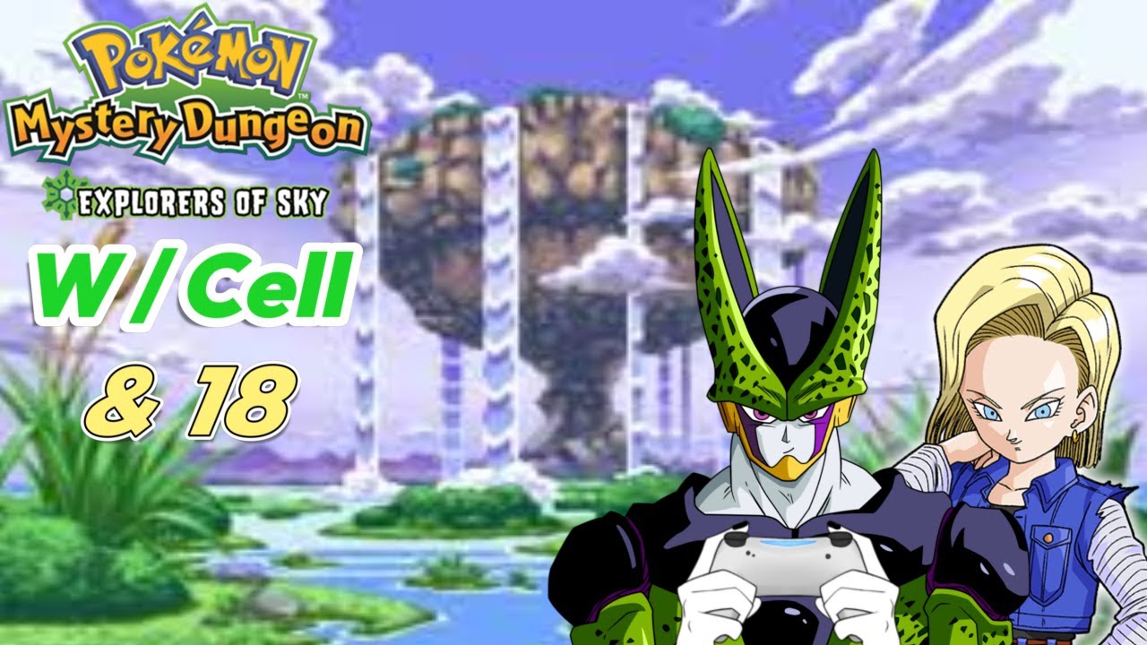 Pokemon Mystery Dungeon Explorers of Sky W/ Cell & 18 Part 7 The Secret ...