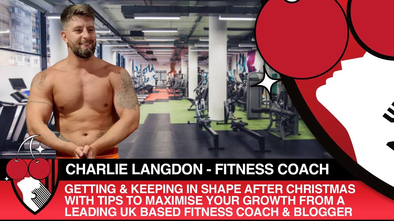 CHARLIE LANGDON - Fitness Coach & Blogger Shares Advice Ahead of ...