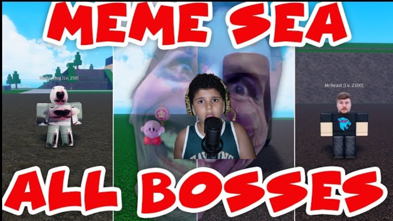 Todos os chefões do Meme Sea! Parte 3! - YouTube