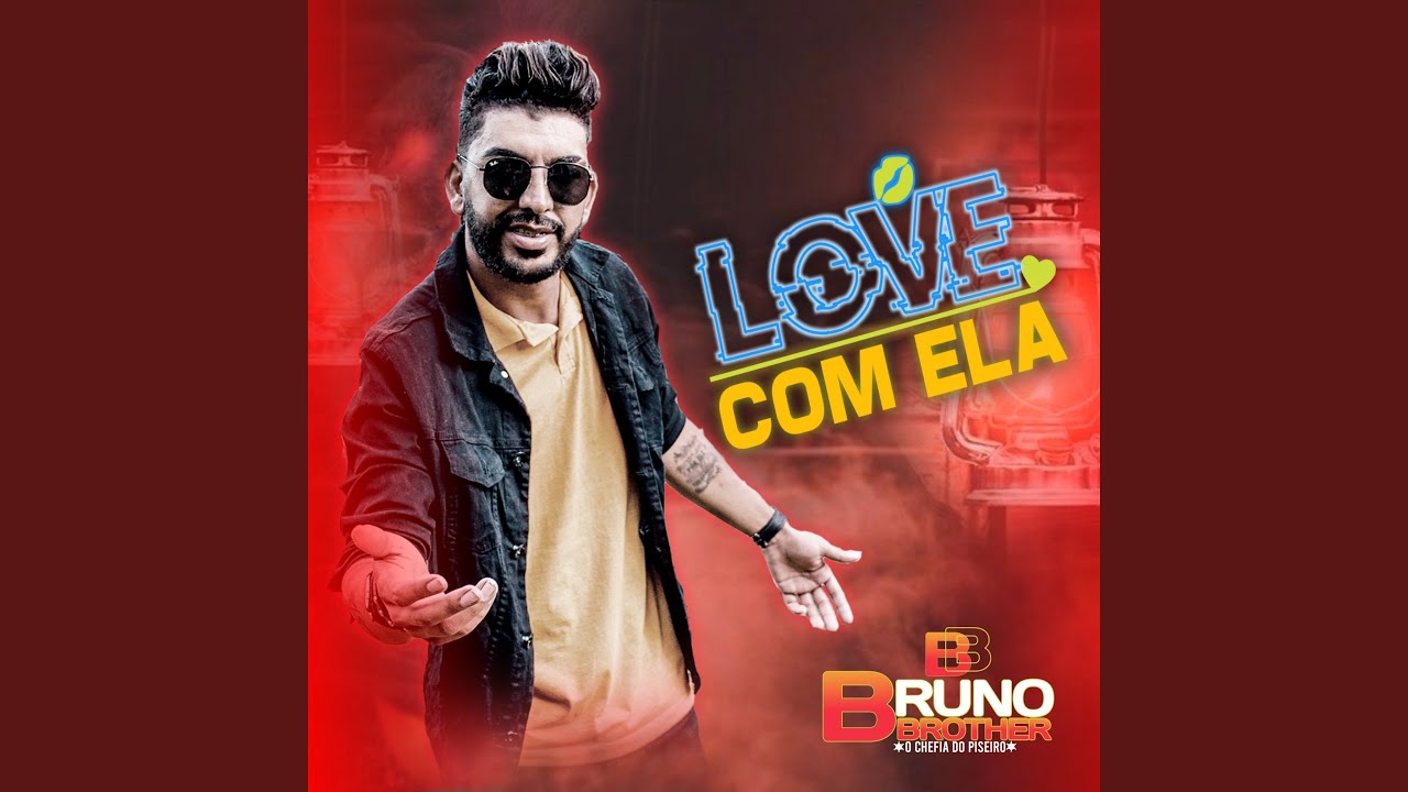 Love Com Ela - YouTube