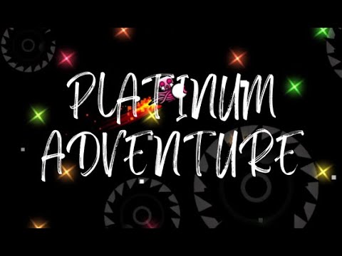 The PLATINUM ADVENTURE Journey... - YouTube