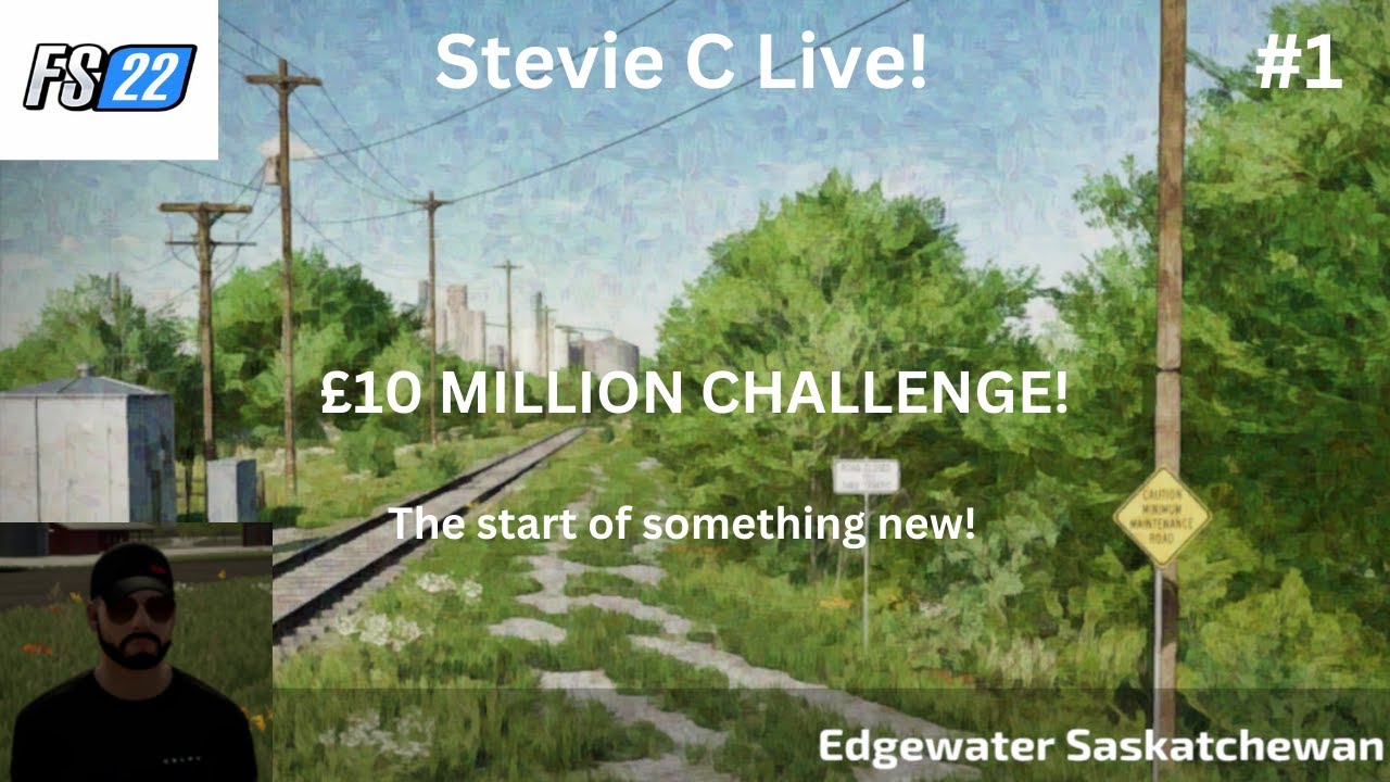 FS22 £10 MILLION CHALLENGE ON EDGEWATER SASKATCHEWAN - YouTube