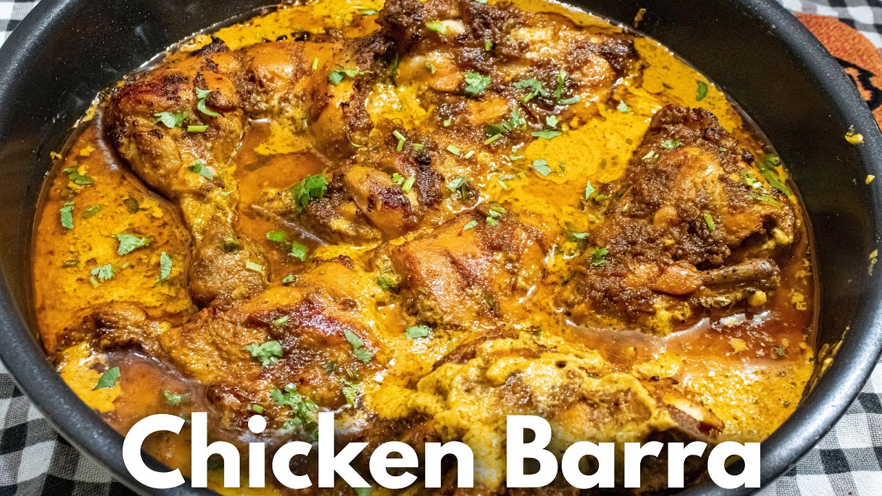 Chicken BARRA 🍗 Delicious Silky Smooth Gravy / Restaurant se ziyada ...