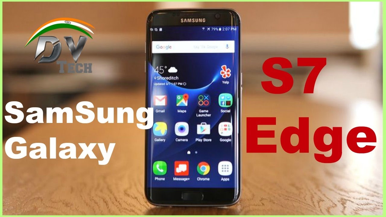 Samsung galaxy S7 edge review | Best Smartphone of 2016 - YouTube