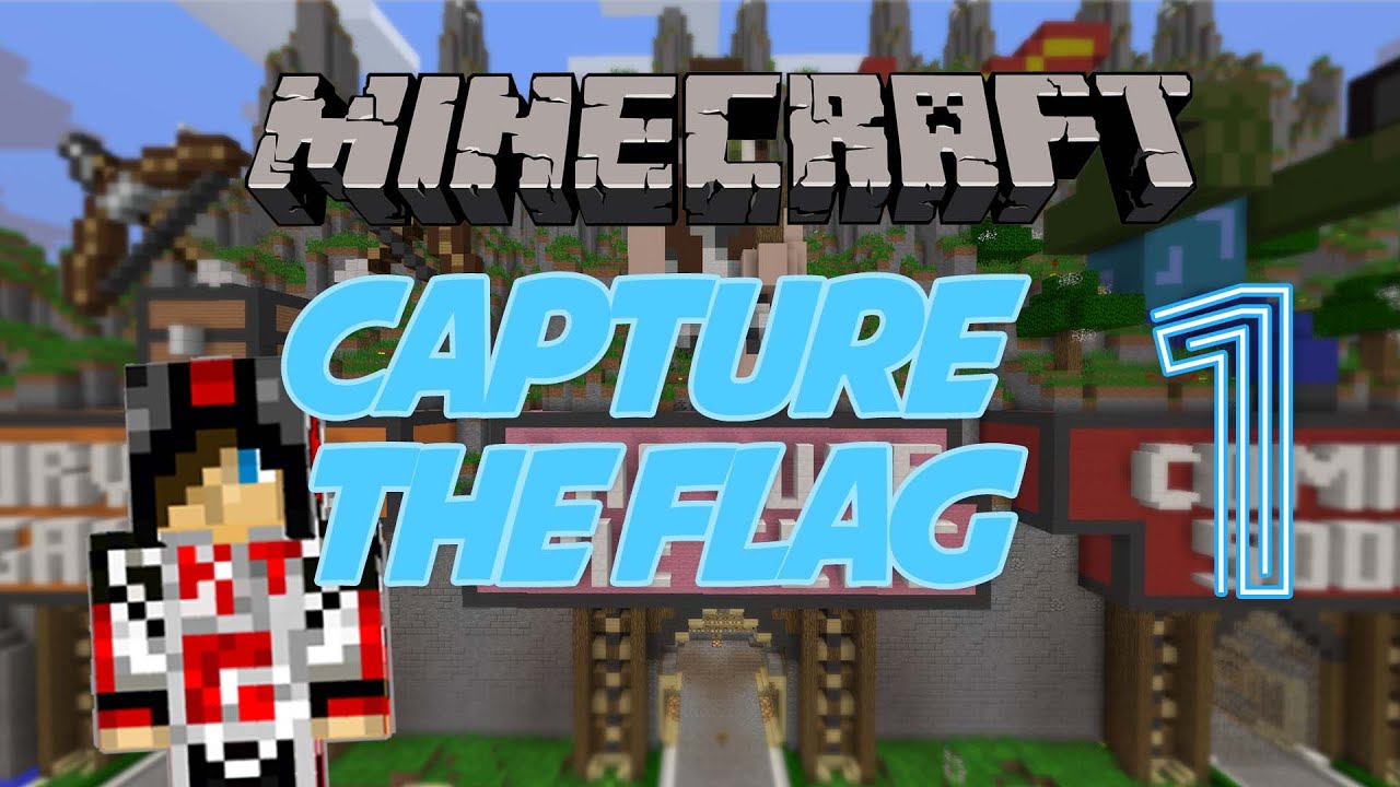 Minecraft: Capture the Flag - Ep.1 - YouTube