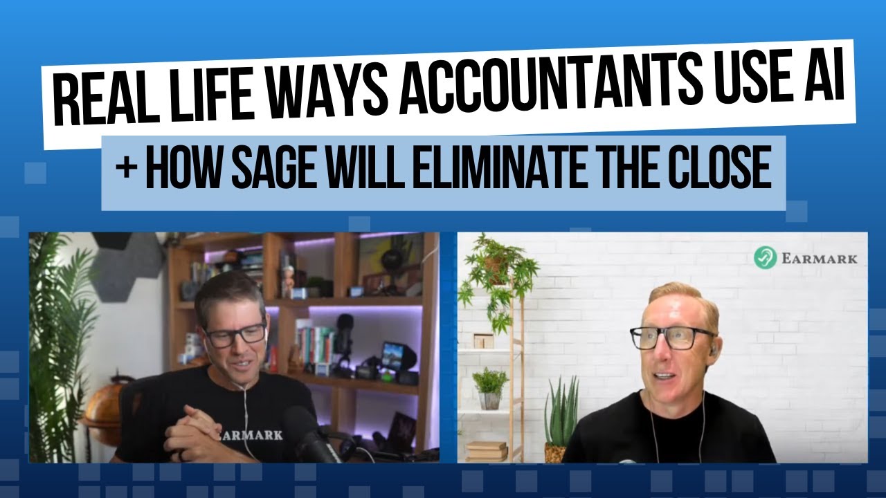 439. Real Life Ways Accountants Use AI, How Sage Will Eliminate the ...